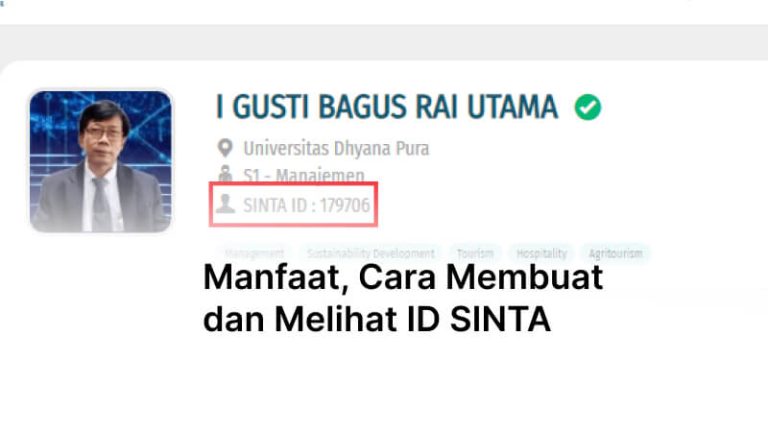 ID SINTA: Manfaat, Cara Membuat dan Melihat