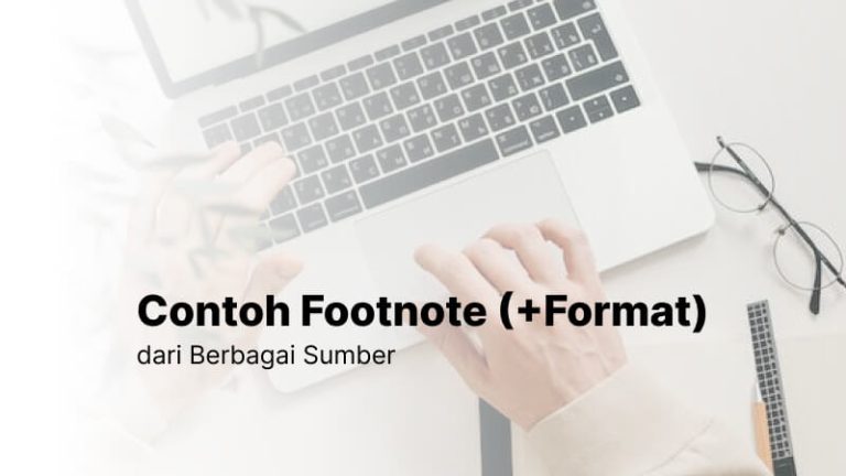 Contoh Footnote dari Berbagai Sumber [+Format]